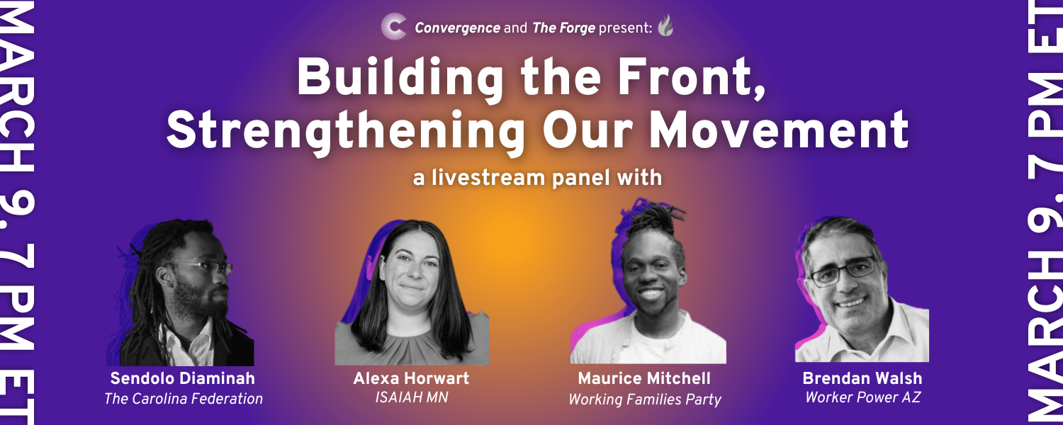 Building the Front, Strengthening Our Movement | The Forge